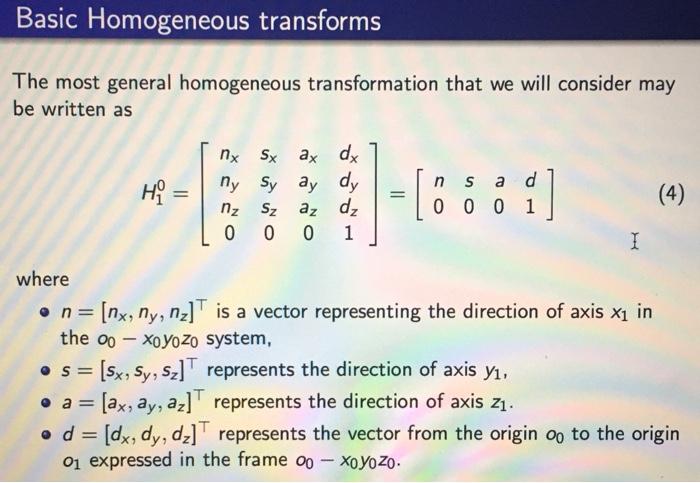 Solved The most general homogeneous transformation that we | Chegg.com