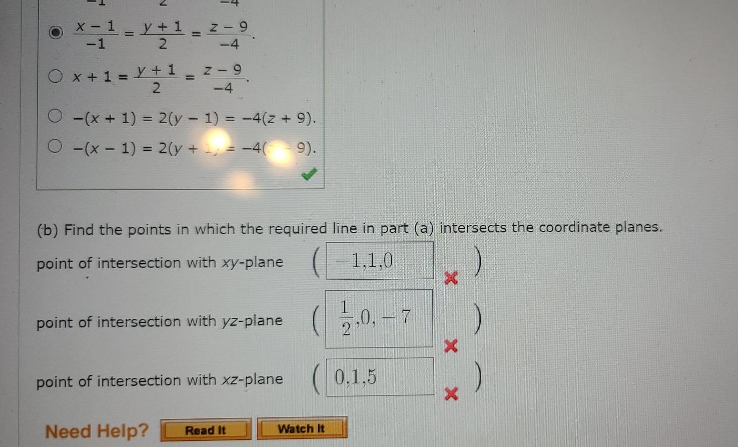 Solved X - 1 = y + 1 -1 2 Z - 9 - 4 O x + 1 = y + 1 2 = = | Chegg.com