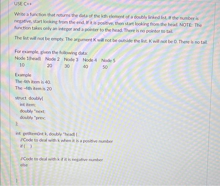 Solved Write a function that returns the data of the kth | Chegg.com