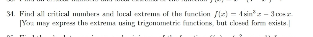 Solved Find all critical numbers and local extrema of the | Chegg.com