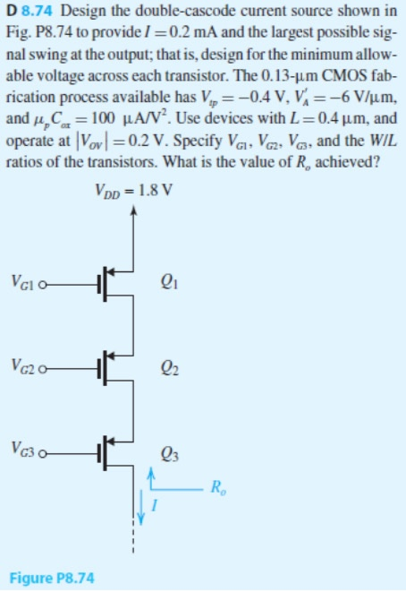 Solved D 8.74 Design the double-cascode current source shown | Chegg.com