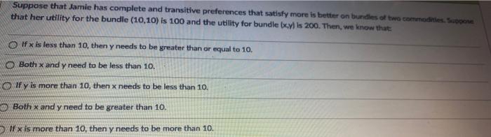 Solved Suppose that Jamie has complete and transitive | Chegg.com