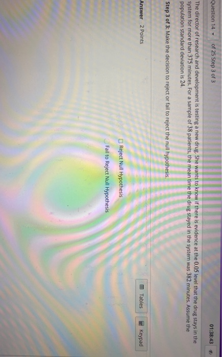 Solved Question 14 of 25 Step 1 of 3 01:39:18 The director | Chegg.com