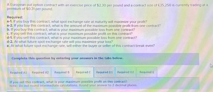 Solved A European put option contract with an exercise price | Chegg.com