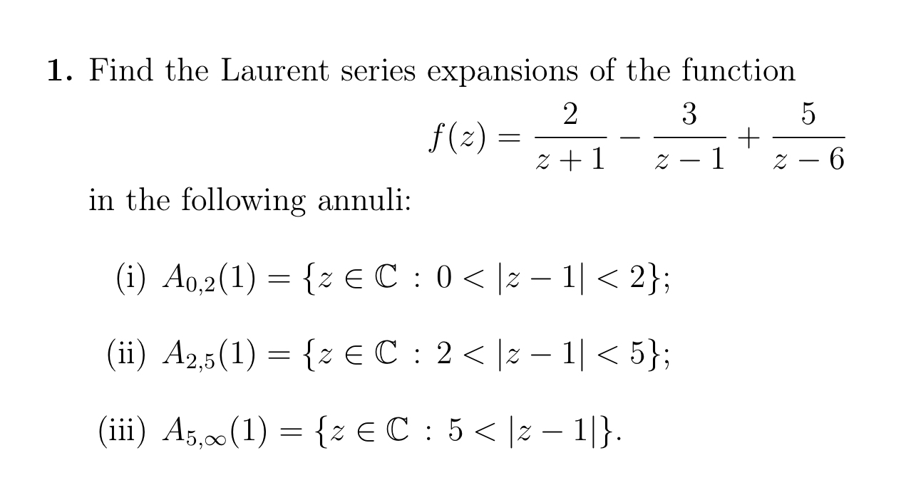 Solved Find the Laurent series expansions of the | Chegg.com