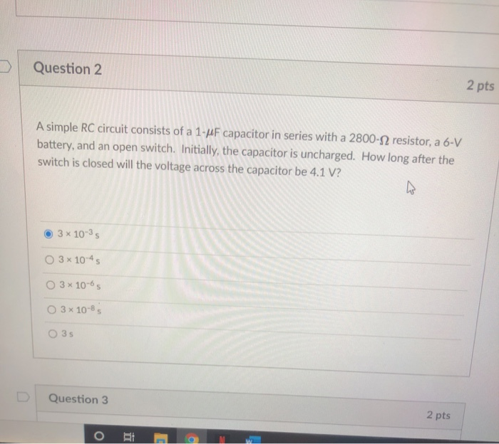 Solved Question 2 2 pts A simple RC circuit consists of a | Chegg.com