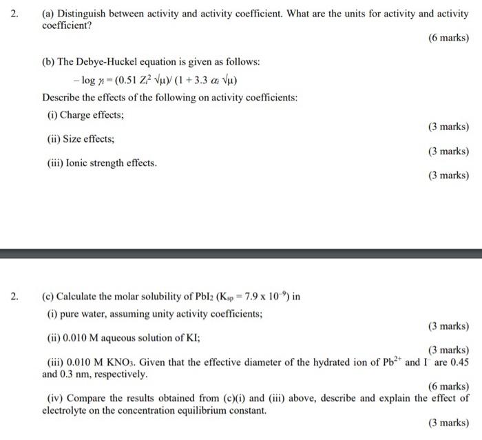 Solved 2. (a) Distinguish between activity and activity | Chegg.com