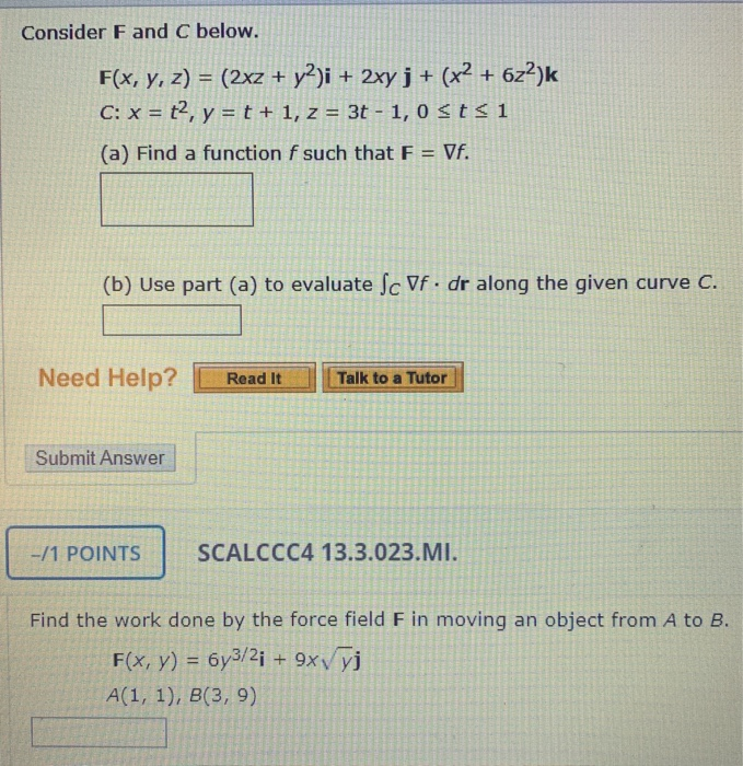 Solved Consider F and C below. F(x, y, z) = (2x2 + y2)i + | Chegg.com