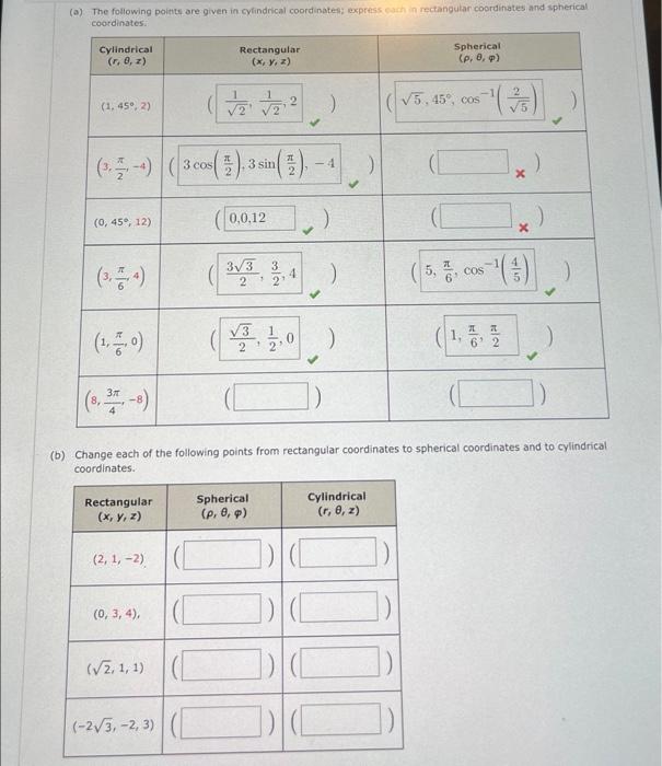 Solved (a) The following points are given in cylindrical | Chegg.com