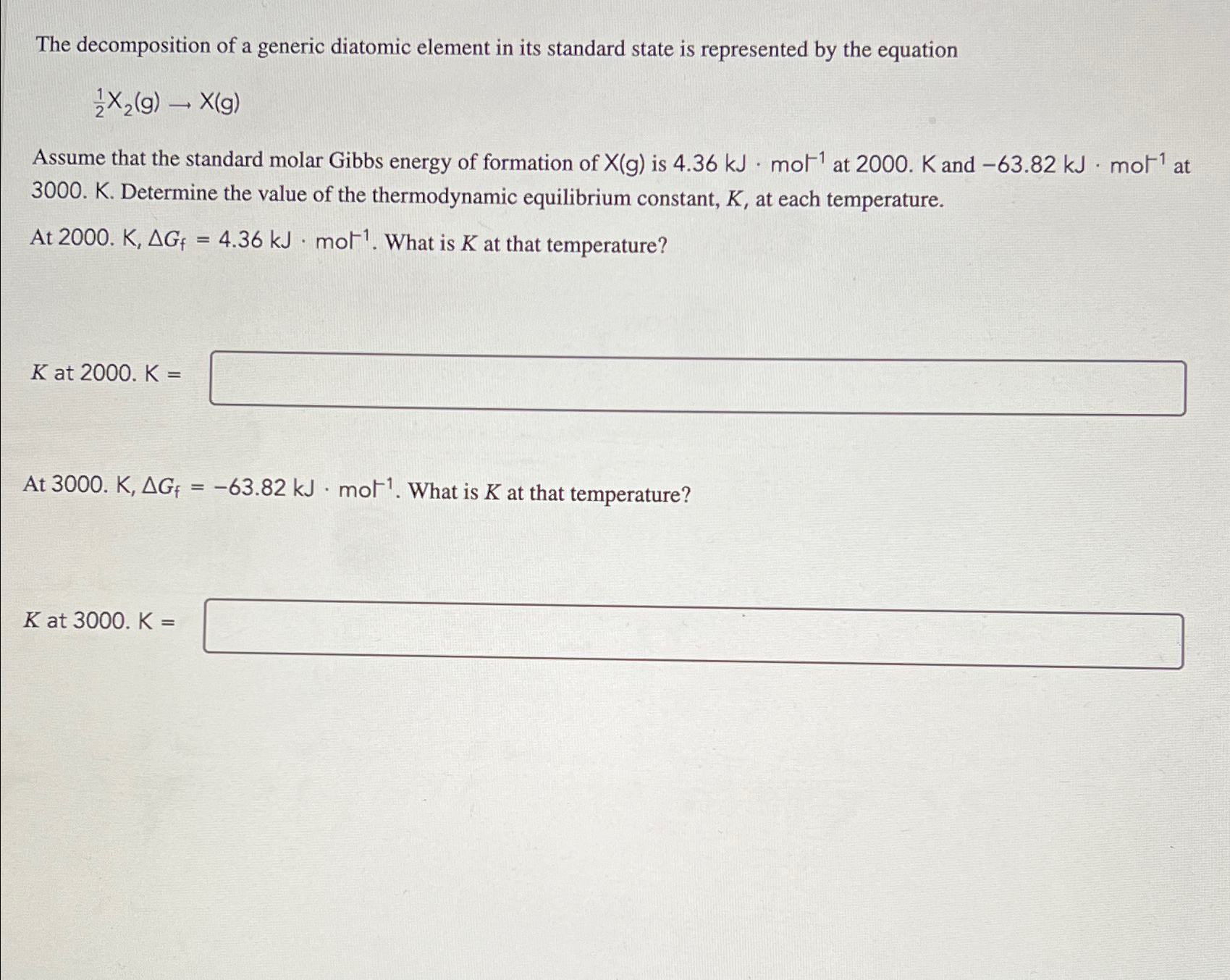 Solved The decomposition of a generic diatomic element in | Chegg.com