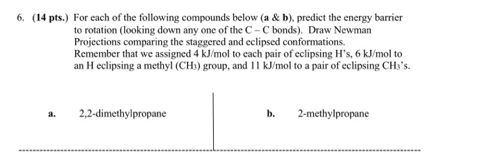 Solved 6. (14 pts.) For each of the following compounds | Chegg.com