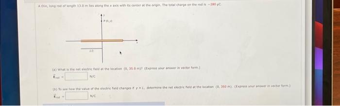 Solved A thin, long rod of length 13.0 m lies along the x | Chegg.com