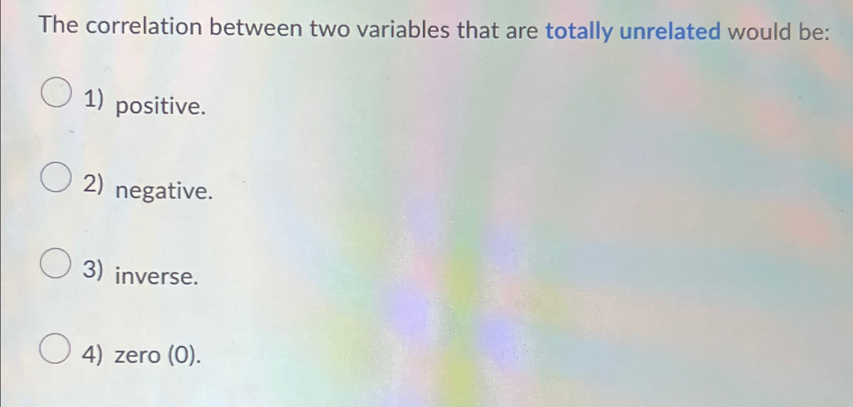 Solved The correlation between two variables that are | Chegg.com