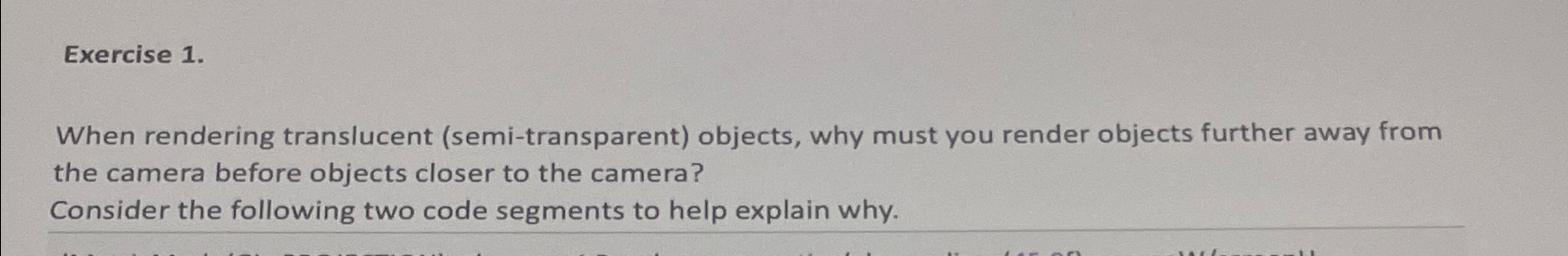 Solved Exercise 1.When rendering translucent | Chegg.com