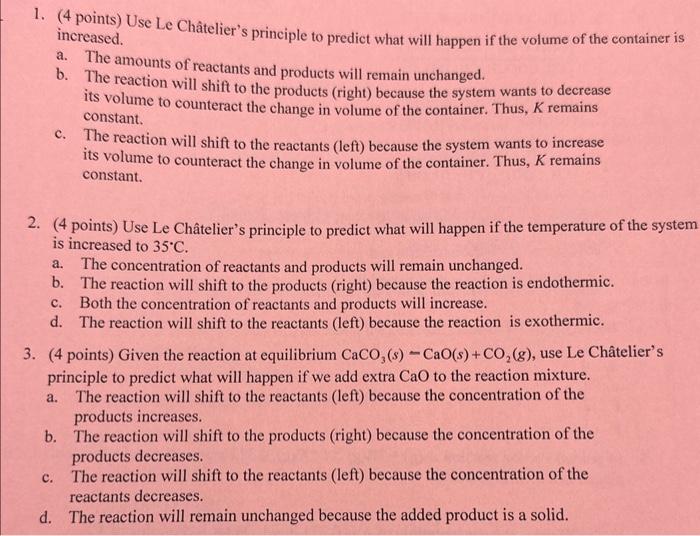 Solved 1. (4 points) Use Le Châtelier's principle to predict | Chegg.com