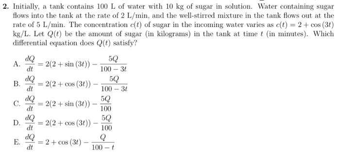 Solved 2. Initially, a tank contains 100 L of water with 10 | Chegg.com