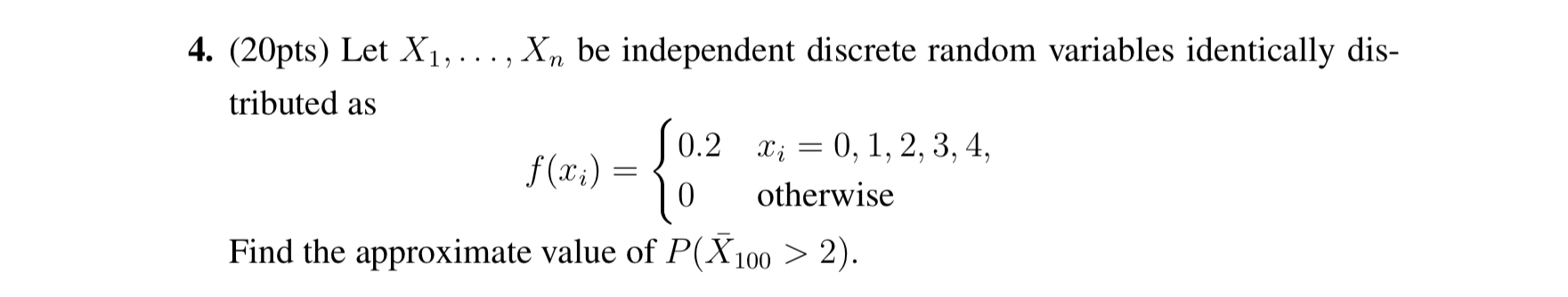 Solved (20pts) ﻿Let x1,dots,xn ﻿be independent discrete | Chegg.com