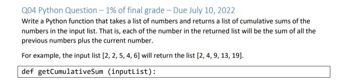 Solved Q04 Python Question - 1% of final grade - Due July | Chegg.com