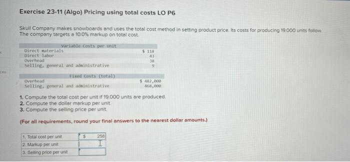 Solved Exercise 23-11 (Algo) Pricing using total costs LO P6 | Chegg.com