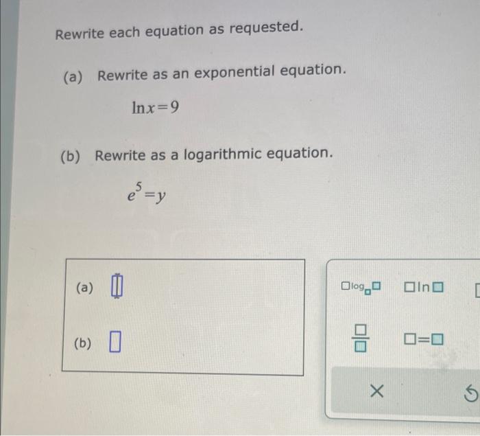 Solved Rewrite Each Equation As Requested A Rewrite As An