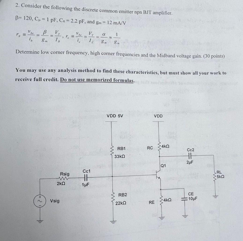 Solved 2. Consider the following the discrete common emitter | Chegg.com
