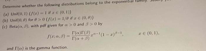 Determine whether the following distributions belong | Chegg.com