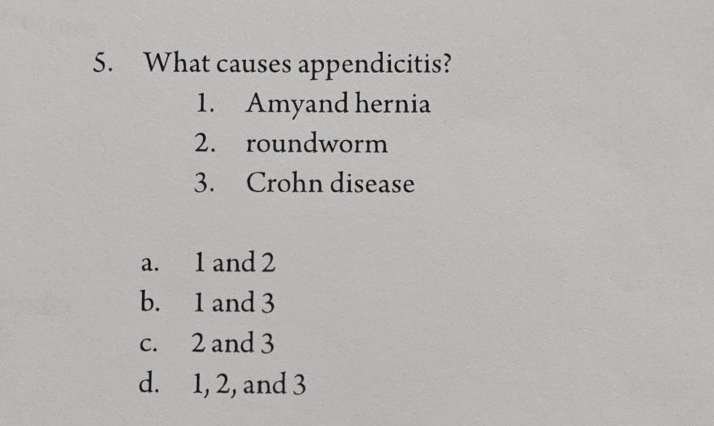 Solved What causes appendicitis?Amyand herniaroundwormCrohn | Chegg.com