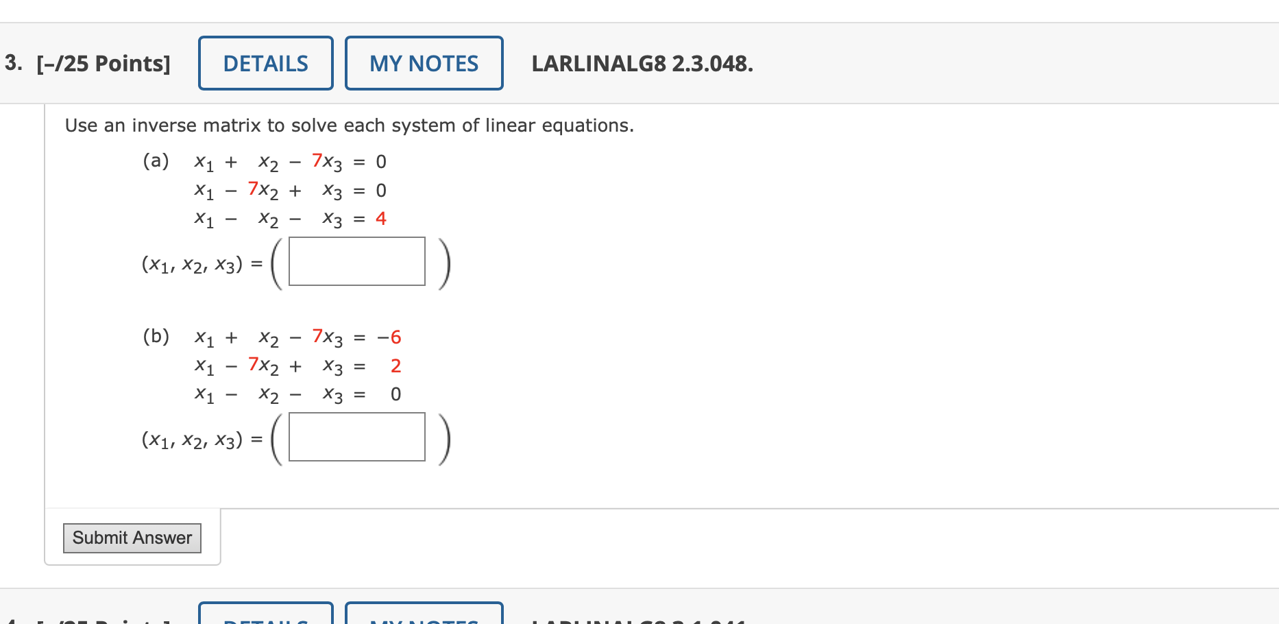 Solved Use an inverse matrix to solve each system of linear | Chegg.com