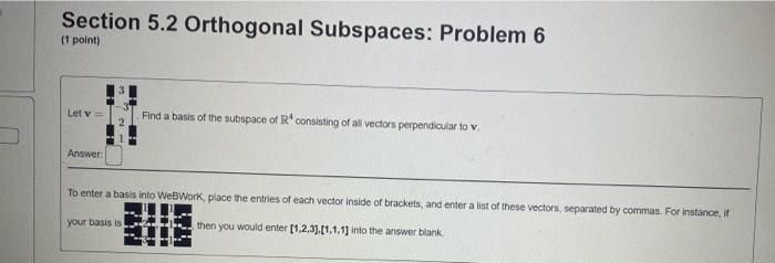 Solved Section 5.1 Scalar Product: Problem 21 (1 point) | Chegg.com