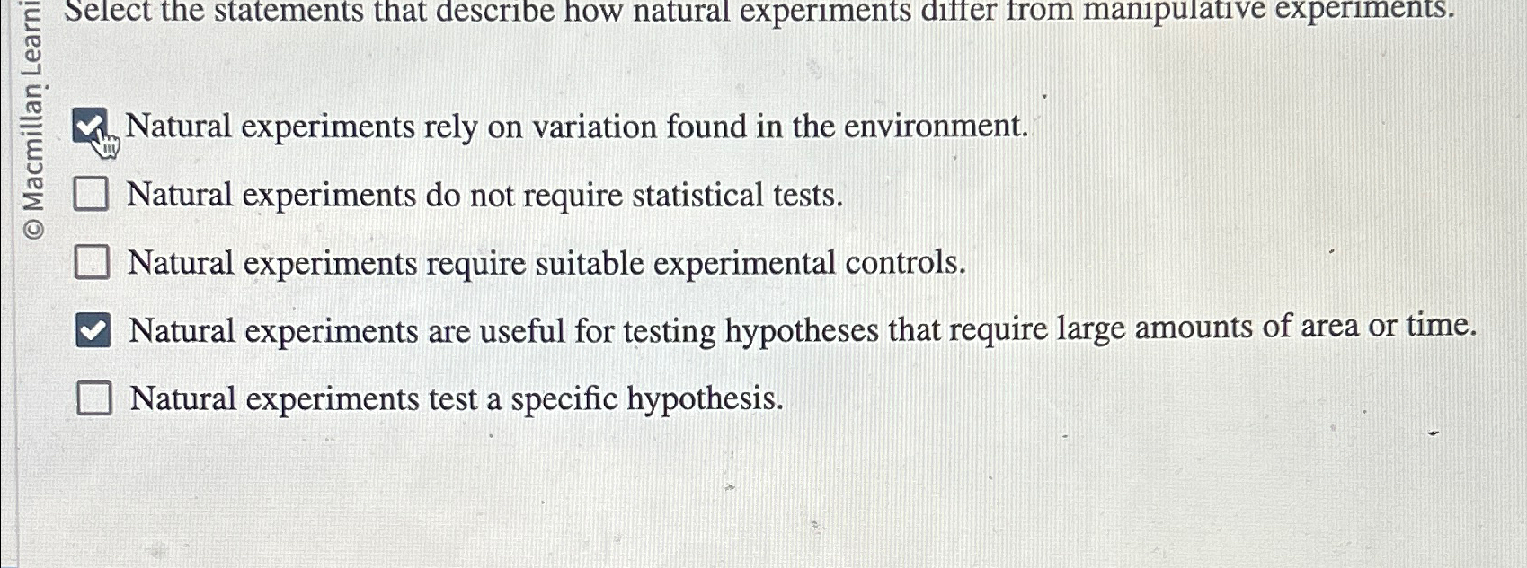 Solved Natural experiments rely on variation found in the | Chegg.com