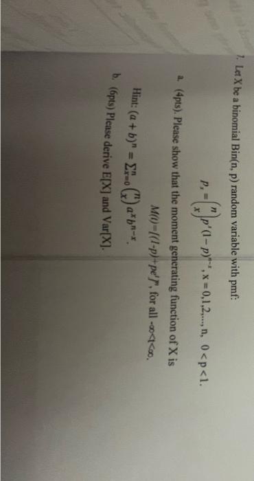 Solved 1. Let X be a binomial Bin(n, p) random variable with | Chegg.com