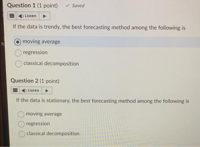 Solved If the data is trendy, the best forecasting method | Chegg.com