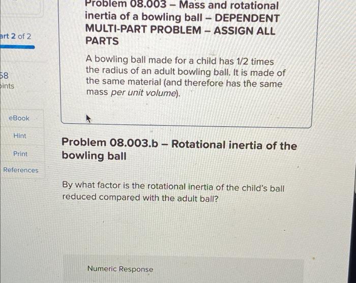 Solved 2 - Problem 08.003 - Mass and rotational inertia of a | Chegg.com