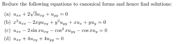 Solved Reduce the following equations to canonical forms and | Chegg.com