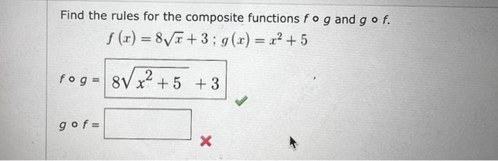 Solved Find the rules for the composite functions f∘g and | Chegg.com