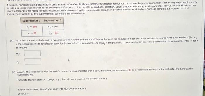 Solved A Consumer Product Testing Organization Uses A Survey