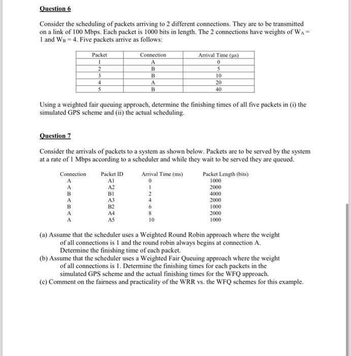 Solved Consider the scheduling of packets arriving to 2 | Chegg.com