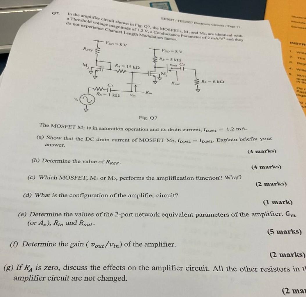 Solved 07. In the amplifice circuit shown in Fig. Q7, the | Chegg.com