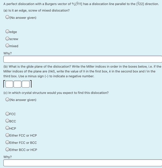 Solved A perfect dislocation with a Burgers vector of/2[111] | Chegg.com