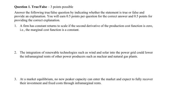 Solved Question 1. True/False -3 points possible Answer the | Chegg.com
