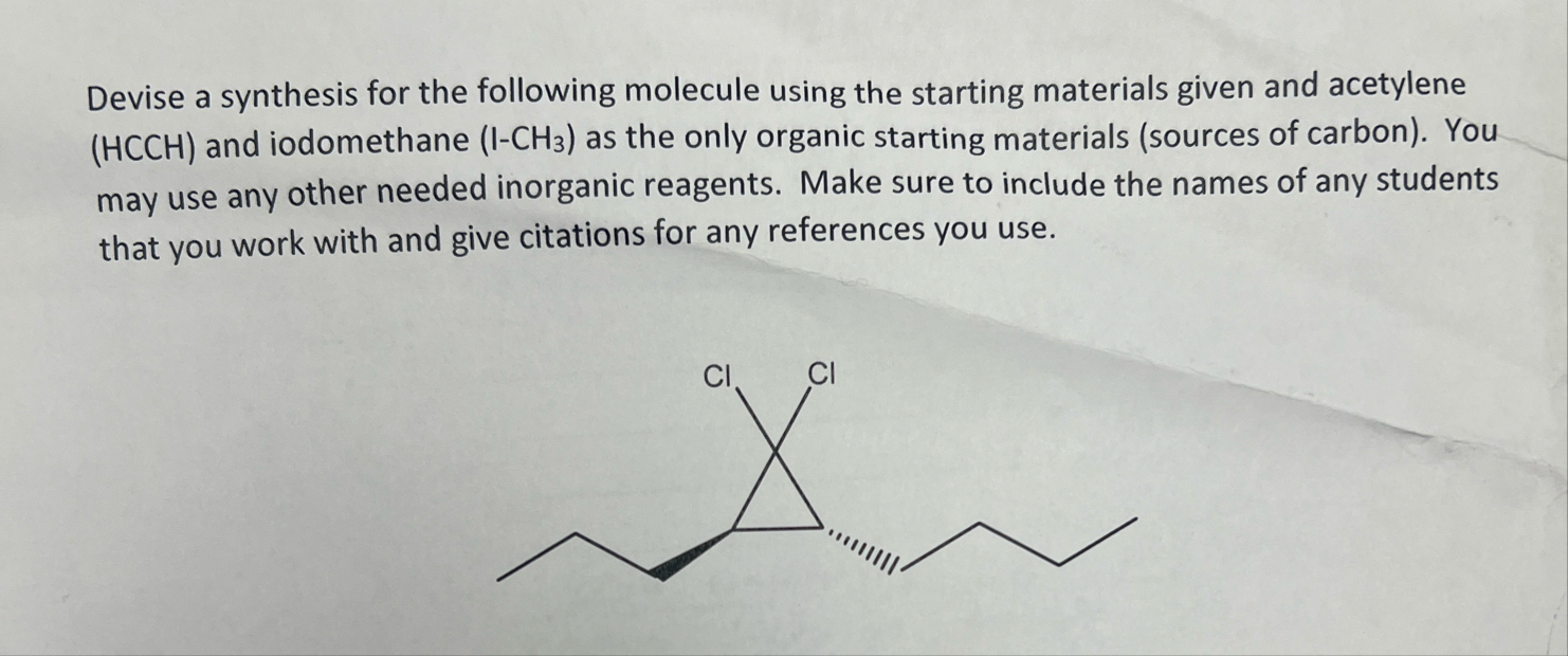 Solved Devise a synthesis for the following molecule using | Chegg.com