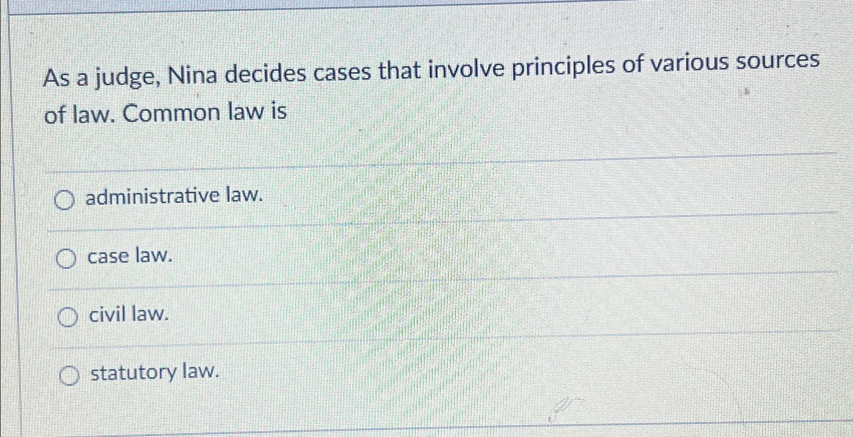 Solved As a judge, Nina decides cases that involve | Chegg.com