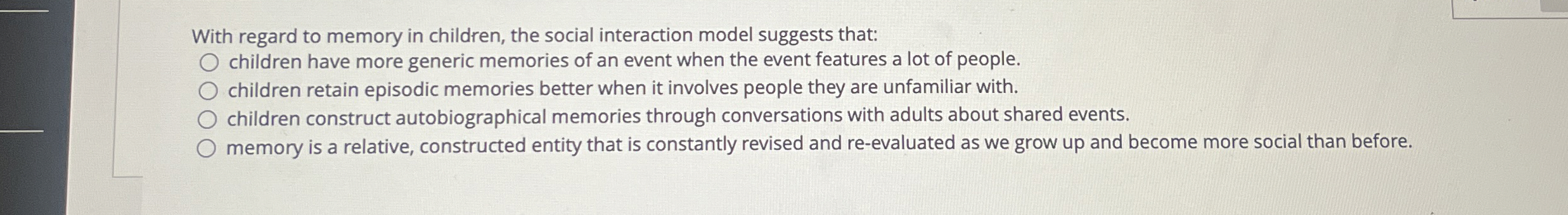 Solved With regard to memory in children, the social | Chegg.com