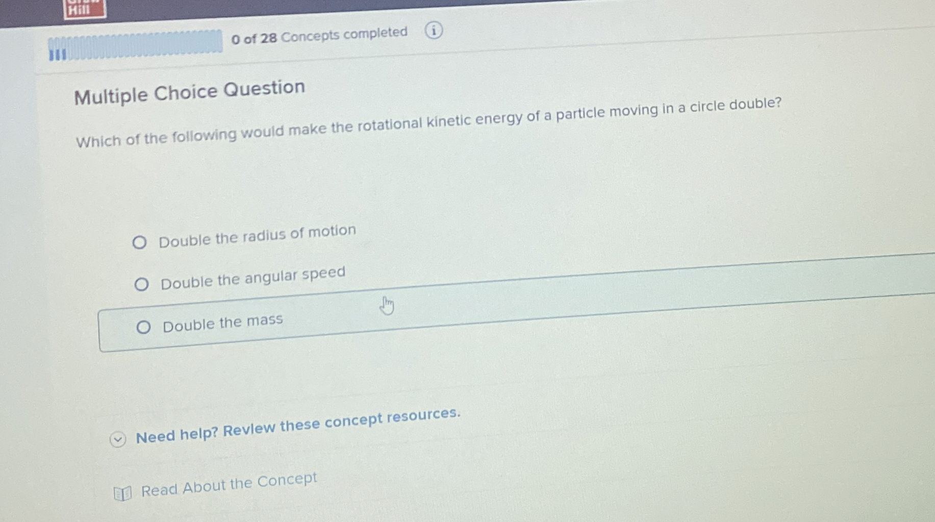 Solved 楊到0 ﻿of 28 ﻿Concepts completedMultiple Choice | Chegg.com