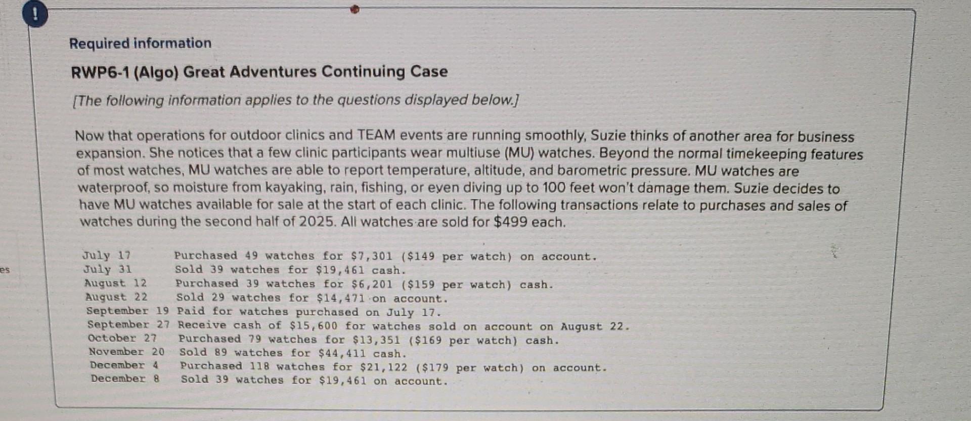 Solved Required information RWP6-1 (Algo) Great Adventures | Chegg.com