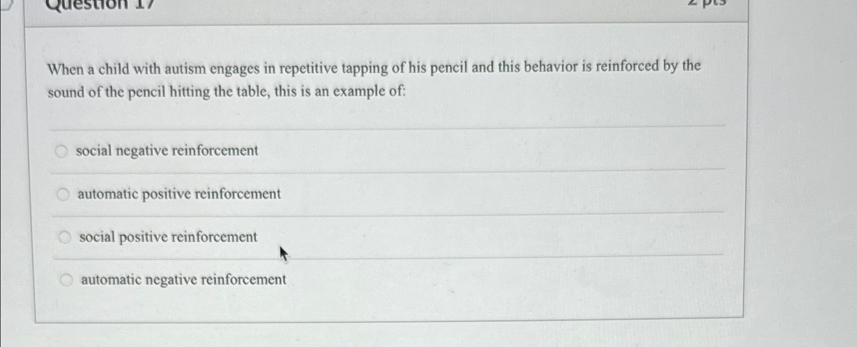 Solved When a child with autism engages in repetitive | Chegg.com