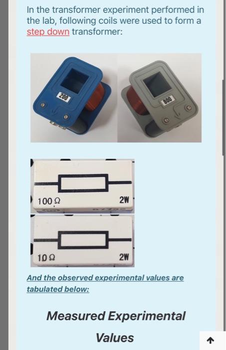 Solved In the transformer experiment performed in the lab, | Chegg.com