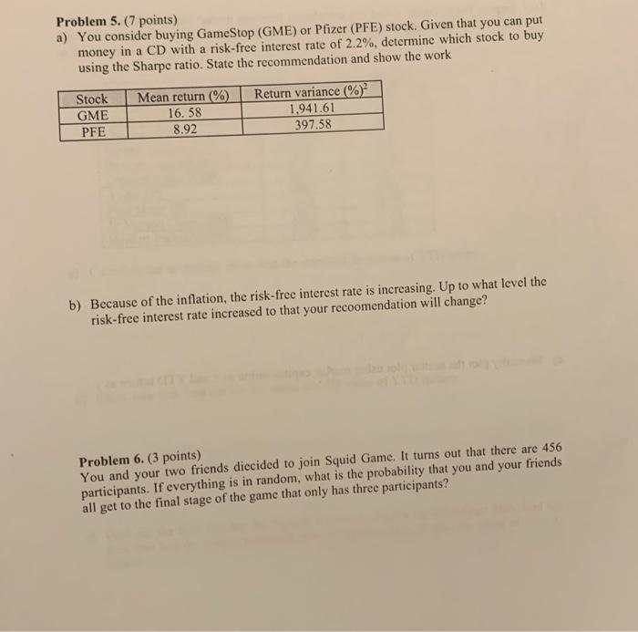 Solved Problem 5. (7 points) a) You consider buying GameStop | Chegg.com
