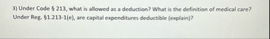 Solved Under Code 5213 , ﻿what is allowed as a deduction? | Chegg.com