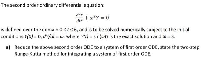 Solved The second order ordinary differential equation: | Chegg.com